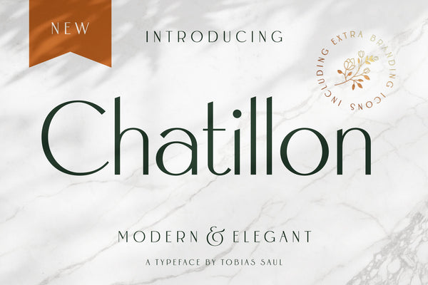 Chatillon Font + Extras